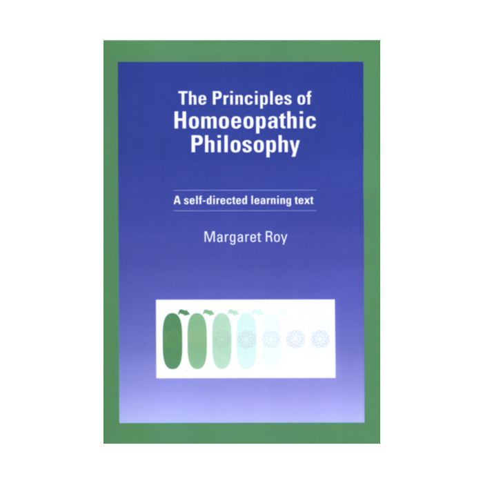 The Principles of Homeopathic Philosophy - Nature-Reveals